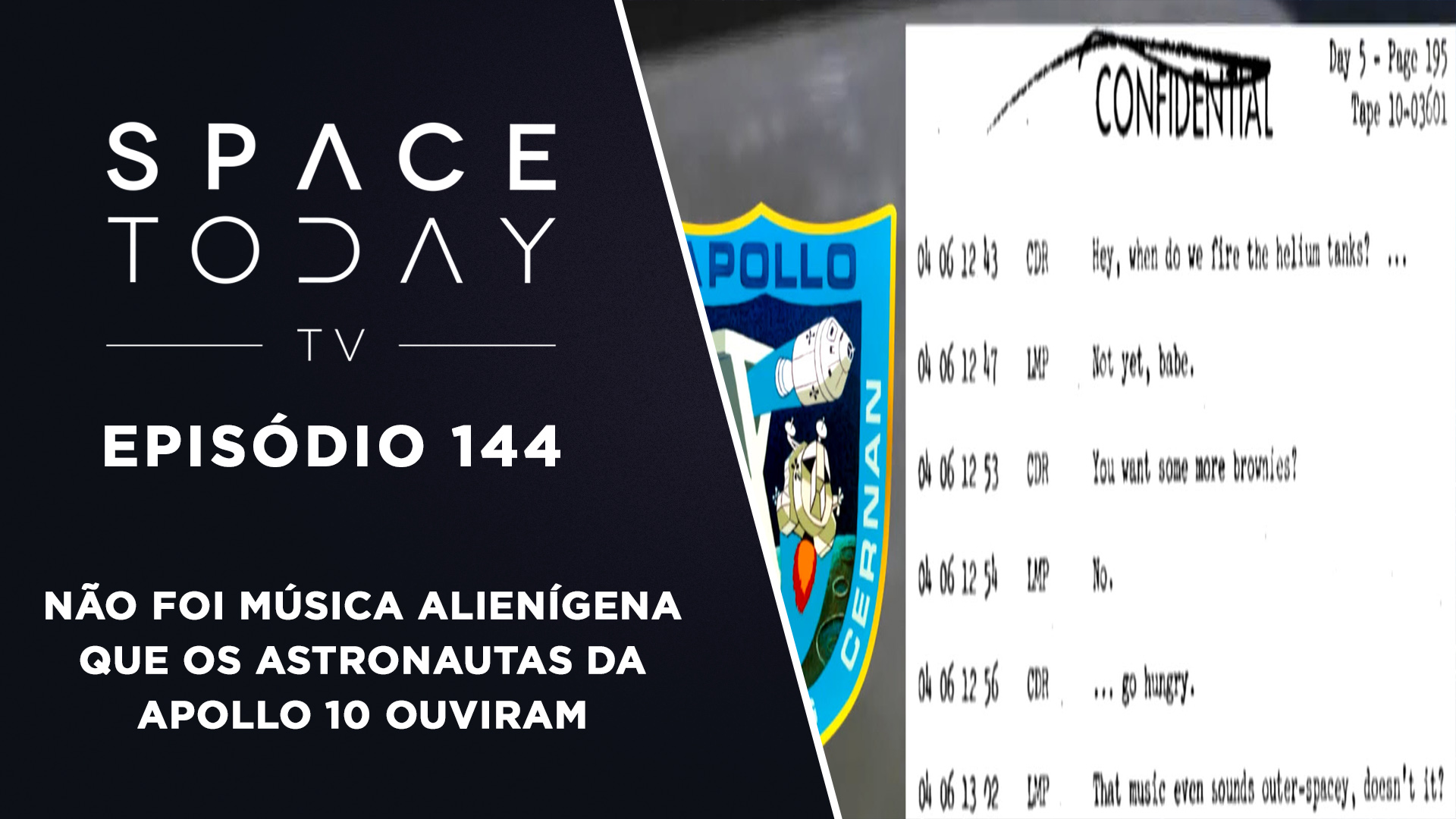 Space Today TV Ep.144 - Não Foi Música Alienígena Que Os Astronautas da ...
